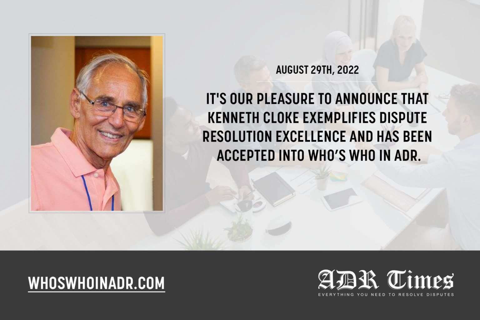 Dr. Ken Cloke accepted into Who’s Who in ADR - ADR Times
