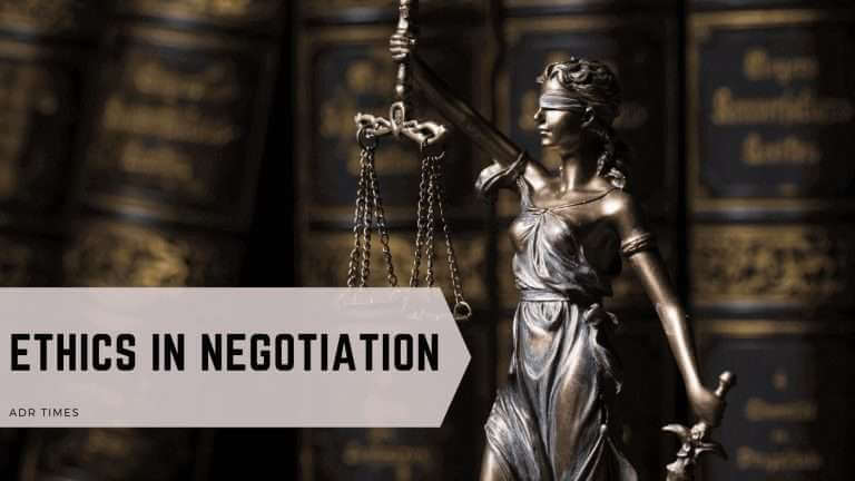 Ethics In Negotiation: What Is Ethical Behavior - ADR Times